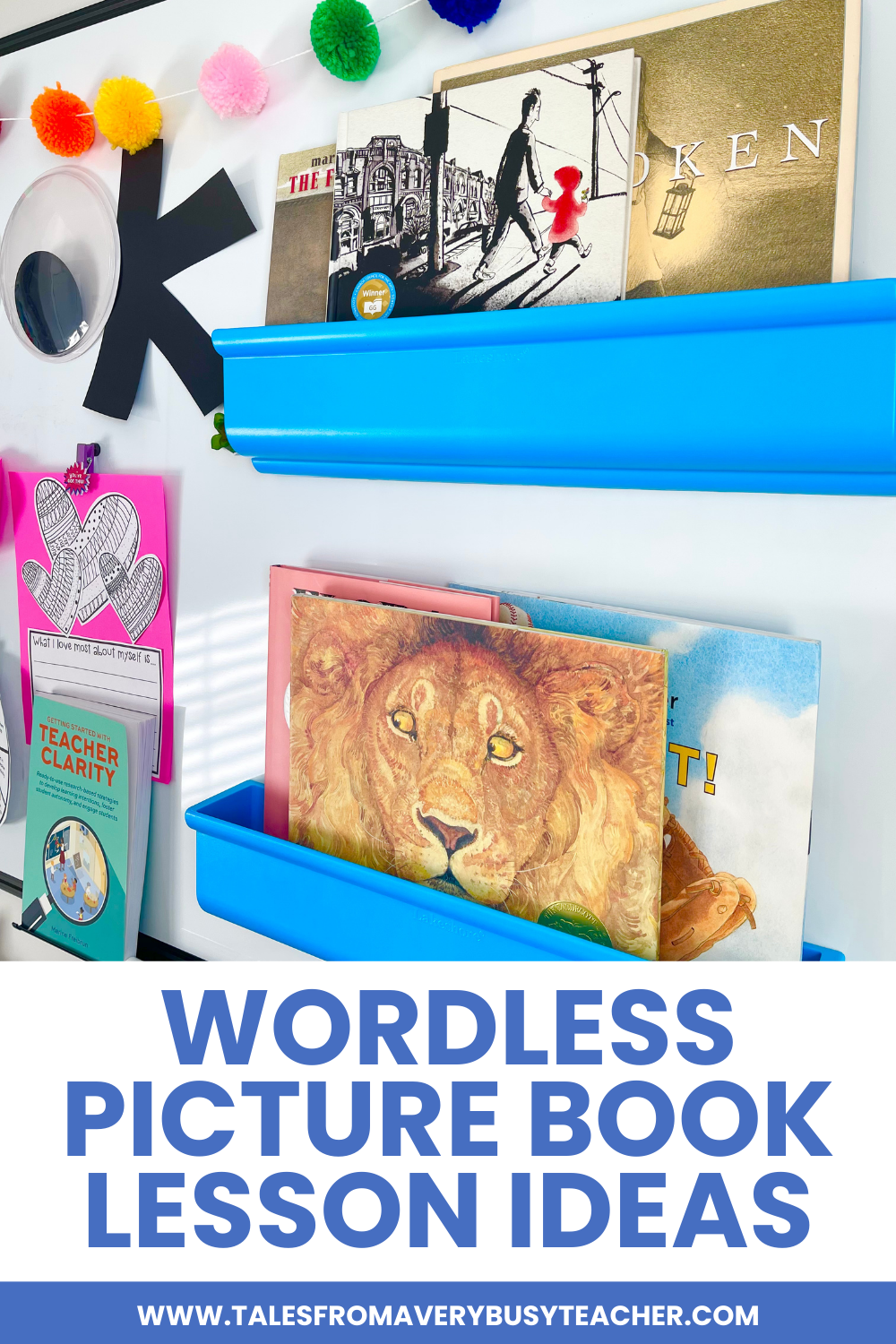 Wordless Picture Books in the Classroom and How to Use Them